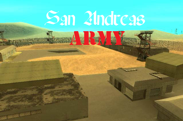 DYOM - "San Andreas Army (Testers wanted)" by SB